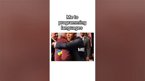 Me To Programming Languages Viral Tranding Coding Programminglanguage Programming Youtube