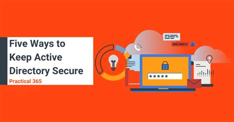five ways to keep active directory secure ravenswood technology group
