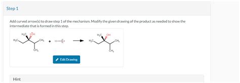 Solved Step 1add Curved Arrows ﻿to Draw Step 1 ﻿of The