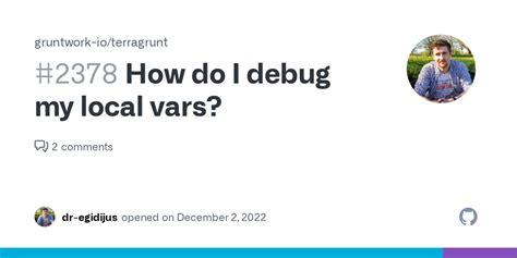 how do i debug my local vars · issue 2378 · gruntwork io terragrunt
