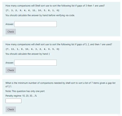 Solved How Many Comparisons Will Shell Sort Use To Sort The