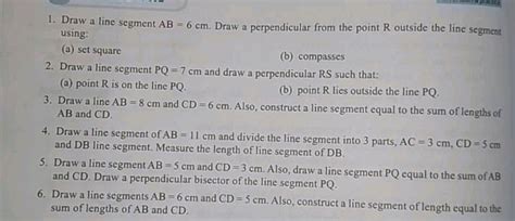 Draw A Line Segment Ab 6 Cm Draw A Perpendicular From The Point R Outs