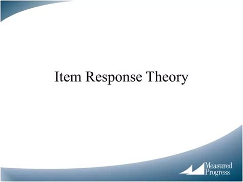 PPT Item Response Theory PowerPoint Presentation Free Download ID
