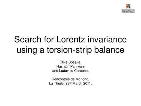 Ppt Search For Lorentz Invariance Using A Torsion Strip Balance Powerpoint Presentation Id