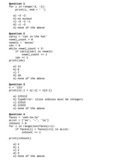 Solved Question 1 For I In Range 3 1 Printi End A