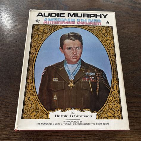 Audie Murphy American Soldier 1st Edition Signed By Harold Simpson