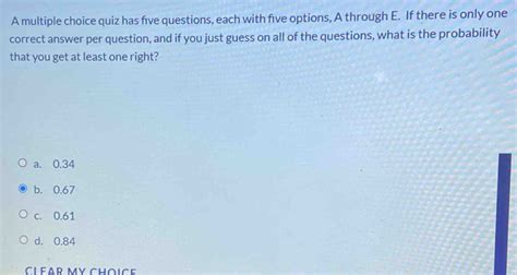 Solved A Multiple Choice Quiz Has Five Questions Each With Five