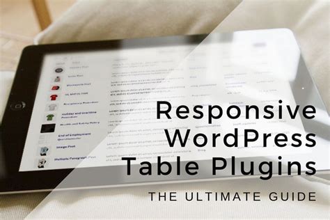 The Ultimate Guide To Dynamic Wordpress Responsive Table Plugins