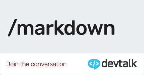 markdown markup language portal devtalk
