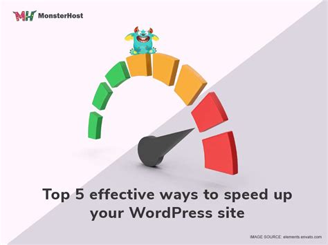 5 Ways To Speed Up Your Wordpress Site Monsterhost