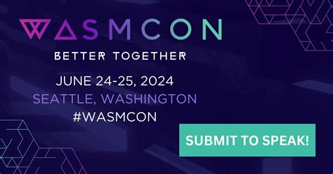 wasmcon wasm webassembly callforproposals callforpapers cfp