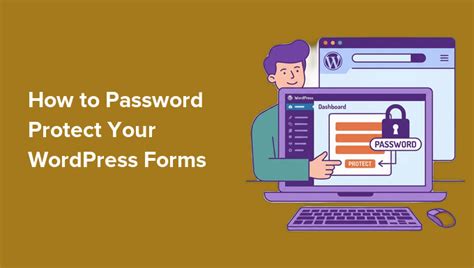 How To Password Protect Your Wordpress Forms 2 Methods