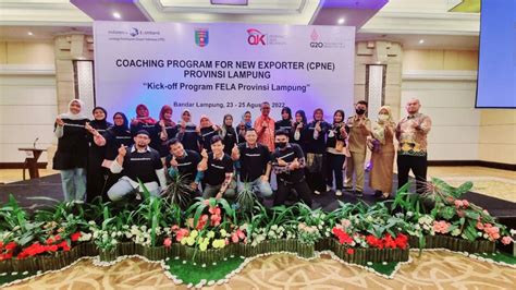 Kolaborasi Dengan Fela Lpei Perkuat Ekosistem Ekspor Lampung Mitanews
