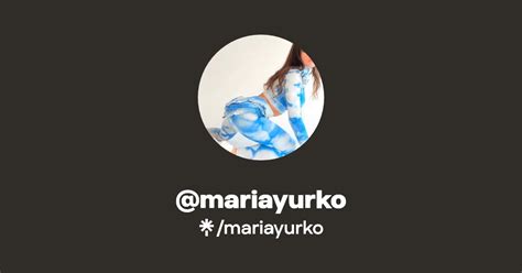 Mariayurko Find Mariayurko Onlyfans Linktree