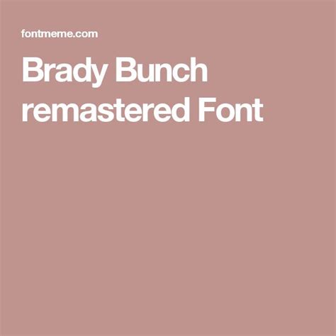 Brady Bunch Remastered Font Fonts Free Font Free Fonts Download