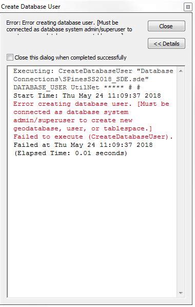 Error 001904 Sde Or Dbms Admin User Cannot Create Esri Community