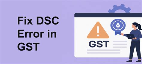 Fix Gst Dsc Errors Resolve Emsigner Issues For Gst Portal