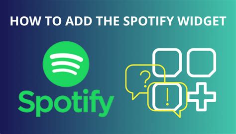 How To Add The Spotify Widget [detailed Guide 2024]
