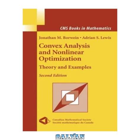 دانلود کتاب Convex Analysis And Nonlinear Optimization Theory And Examples بلیان