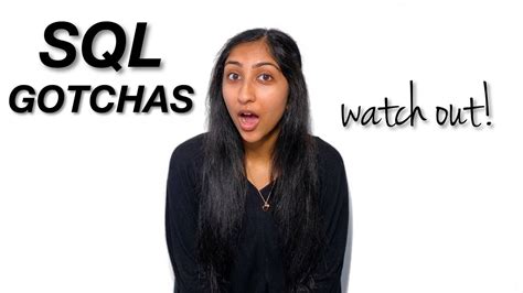 Watch Out For These Common Sql Mistakes Data Science Tips And Advice