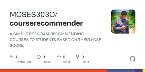 GitHub MOSES303O Courserecommender A SIMPLE PROGRAM RECOMMENDING COURSES TO BabeS BASED ON