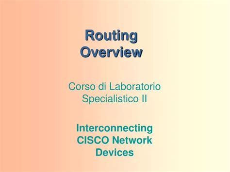 PPT Routing Overview PowerPoint Presentation Free Download ID 4543127