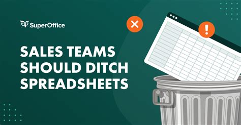 Why Sales Teams Should Ditch Spreadsheets For Crm