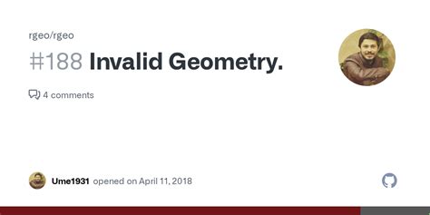 Invalid Geometry · Issue 188 · Rgeorgeo · Github