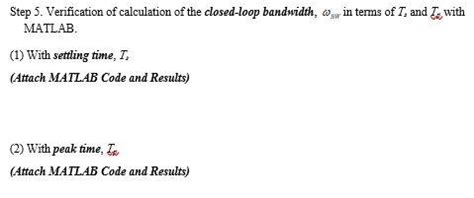 Find The Closed Loop Bandwidth Required For 15 Chegg Com