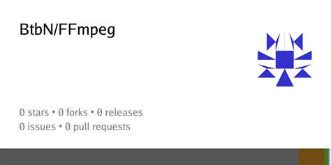 BtbN FFmpeg FFmpeg Forgejo