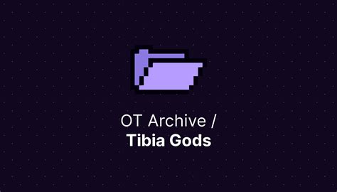 Tibia Gods Ot Archive
