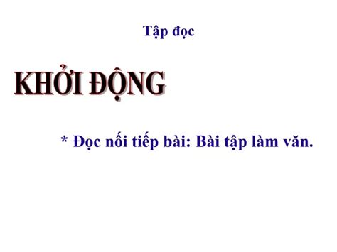 PPT Bài giảng Tiếng Việt Tập đọc Nhớ lại buổi đầu đi học PowerPoint Presentation ID