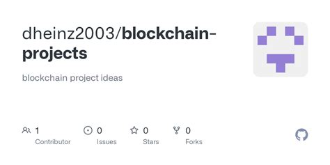 GitHub Dheinz Blockchain Projects Blockchain Project Ideas