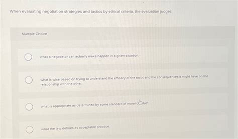 solved when evaluating negotiation strategies and tactics by