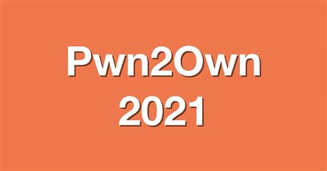 Safari Exploit Revealed At Pwn2own 2021