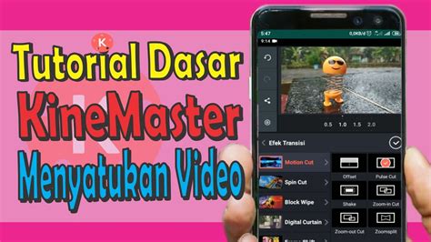 kinemaster tutorial dasar menyatukan video part 1 youtube