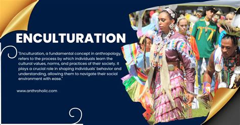 Enculturation In Anthropology And Sociology Anthroholic