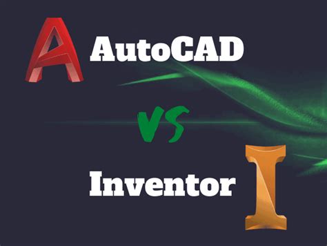 Autocad Vs Inventor [2022] Which Software Is The Best Total 3d Printing