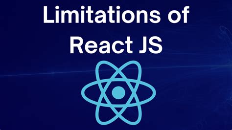 Limitations Of React Js