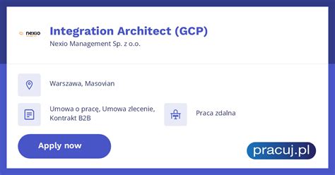 Oferta Pracy Integration Architect Gcp Nexio Management Sp Z Oo