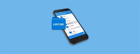 How To Recover Files From Lost Dir Folder On Android Ways
