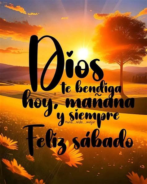 Pin De Adriana Parada S En Sábado Imagenes De Feliz Sabado Feliz Y