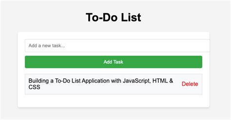 Building a To-Do List Application with JavaScript, HTML & CSS