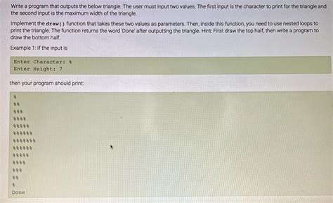 Solved Write A Program That Outputs The Below Triangle The
