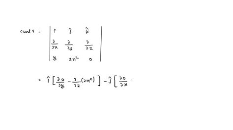 SOLVED 1 6 CALCULATION OF CURL Find Curl V For Given With Respect To Right Handed Cartesian