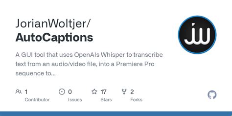 Github Jorianwoltjerautocaptions A Gui Tool That Uses Openais Whisper To Transcribe Text