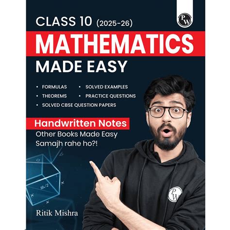 Pw Cbse Class 10 Mathematics Made Easy Handwritten Notes By Ritik Mishra For Board 2025 2026
