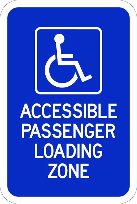Accessible Passenger Loading Zone Sign Parking Signs Metal Caution