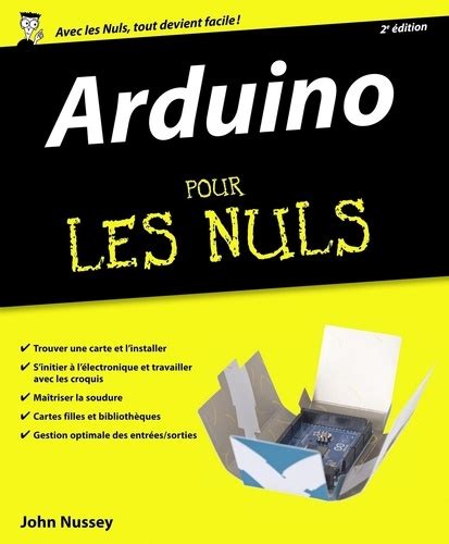 Arduino Pour Les Nuls De John Nussey Epub Ebooks Decitre