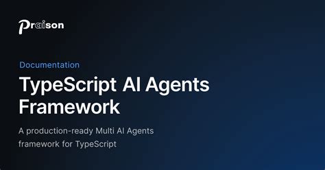 Typescript Ai Agents Framework Praisonai Documentation
